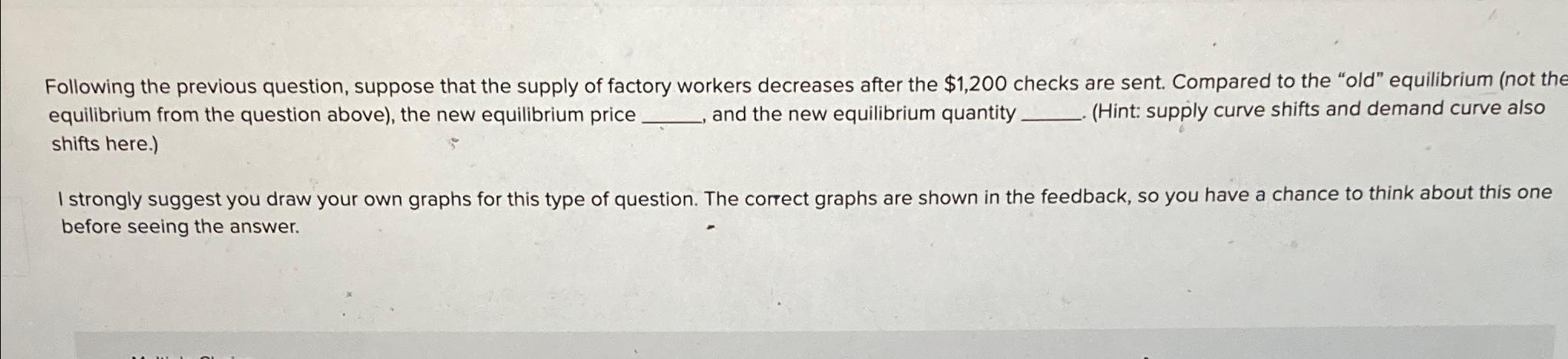 Solved Following the previous question, suppose that the | Chegg.com