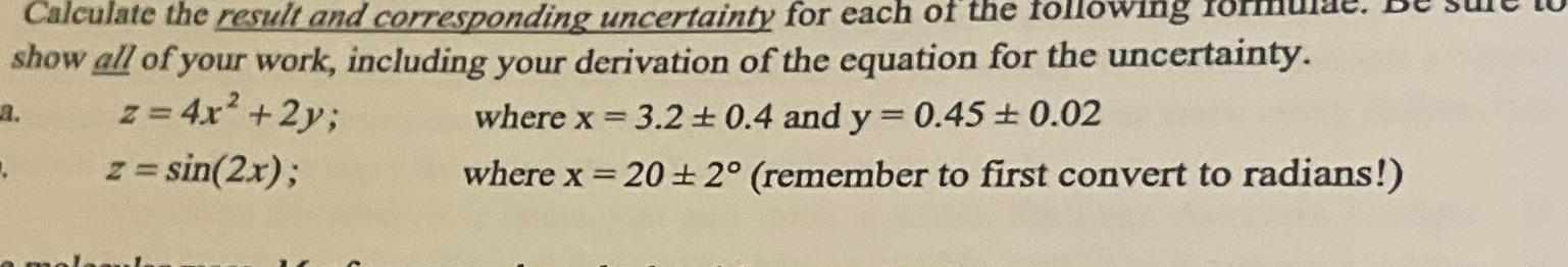 Solved show all of your work, including your derivation of | Chegg.com