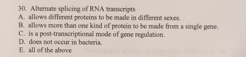 Solved Alternate splicing of RNA transcriptsA. ﻿allows | Chegg.com