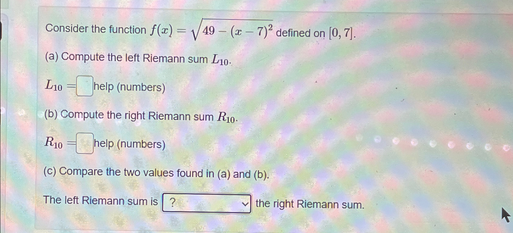 Solved Consider the function f(x)=49-(x-7)22 ﻿defined on | Chegg.com