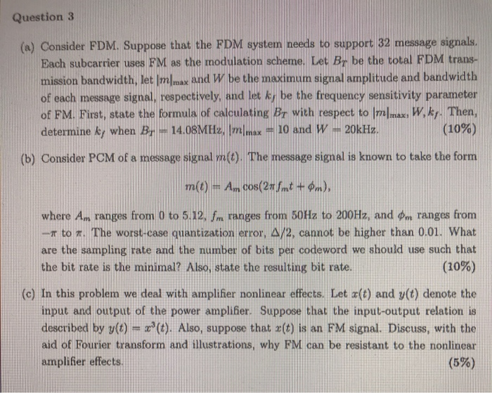 Solved Question 3 (a) Consider FDM. Suppose that the FDM | Chegg.com