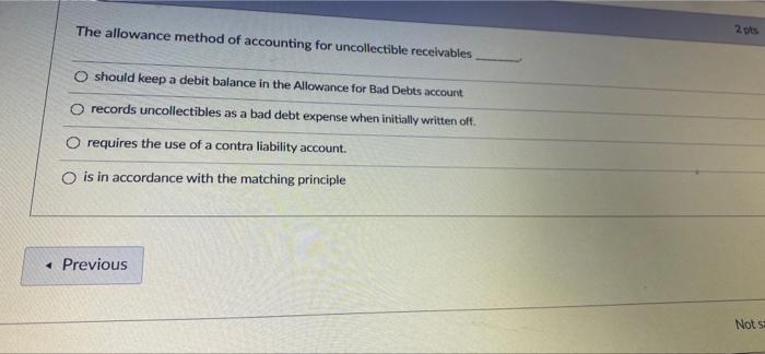 Solved The allowance method of accounting for uncollectible | Chegg.com