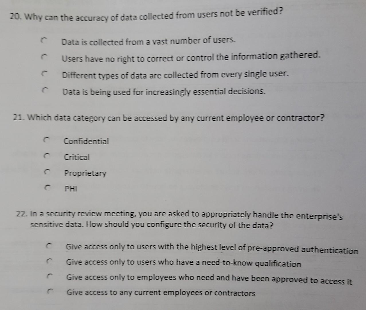 Solved 20. Why can the accuracy of data collected from users | Chegg.com