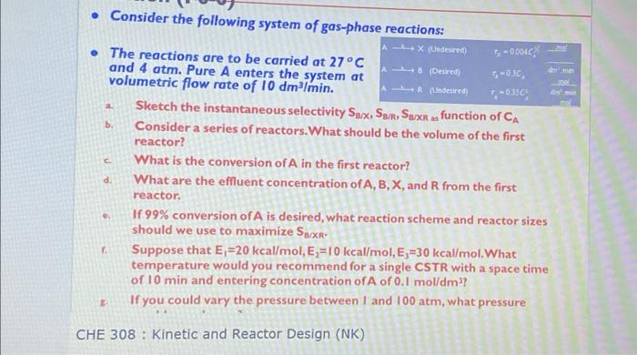 Solved - Consider the following system of gas-phase | Chegg.com