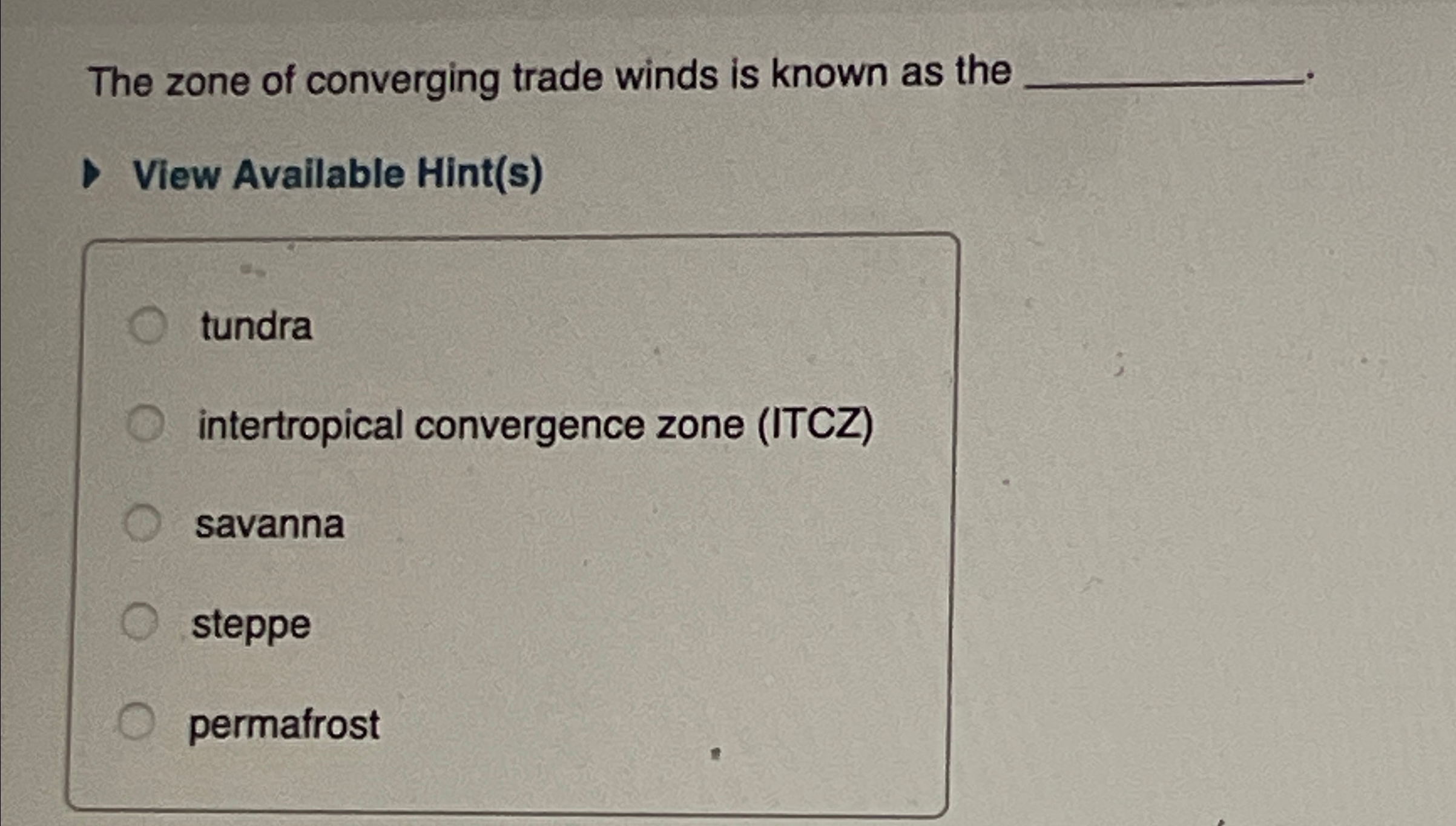 Solved The zone of converging trade winds is known as | Chegg.com