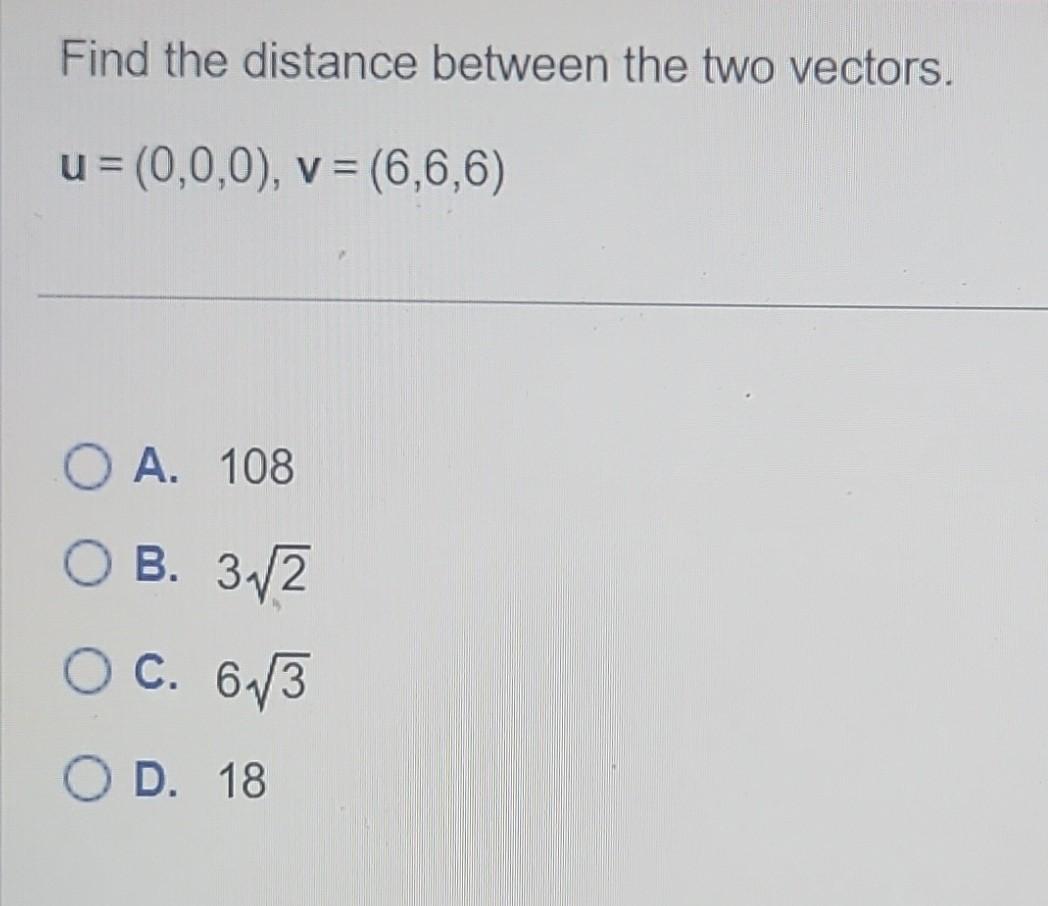 Solved Find the distance between the two vectors. | Chegg.com