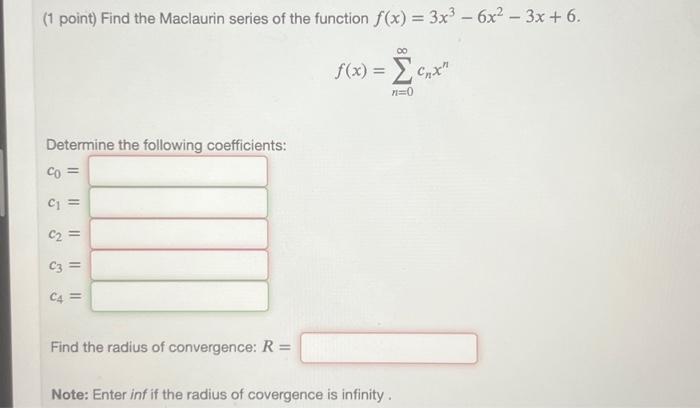 Solved (1 point) Find the Maclaurin series of the function | Chegg.com