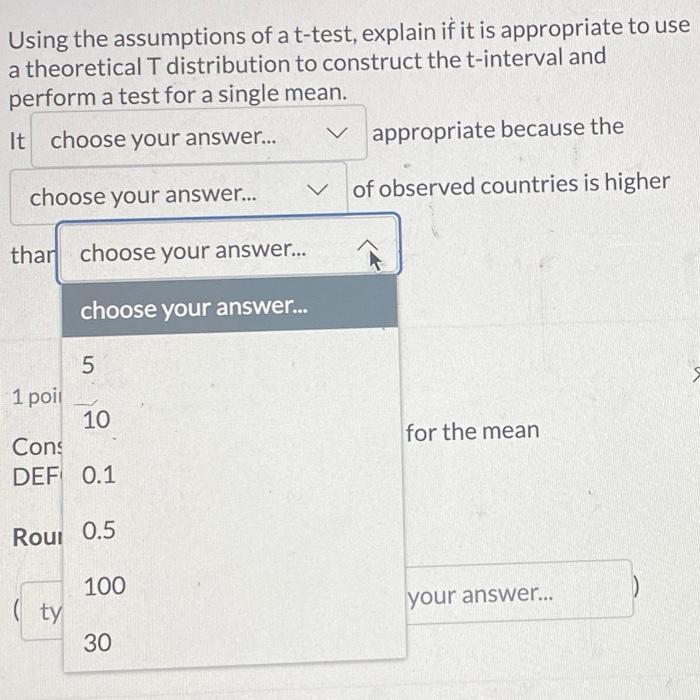 Solved Using the assumptions of a t-test, explain if it is | Chegg.com