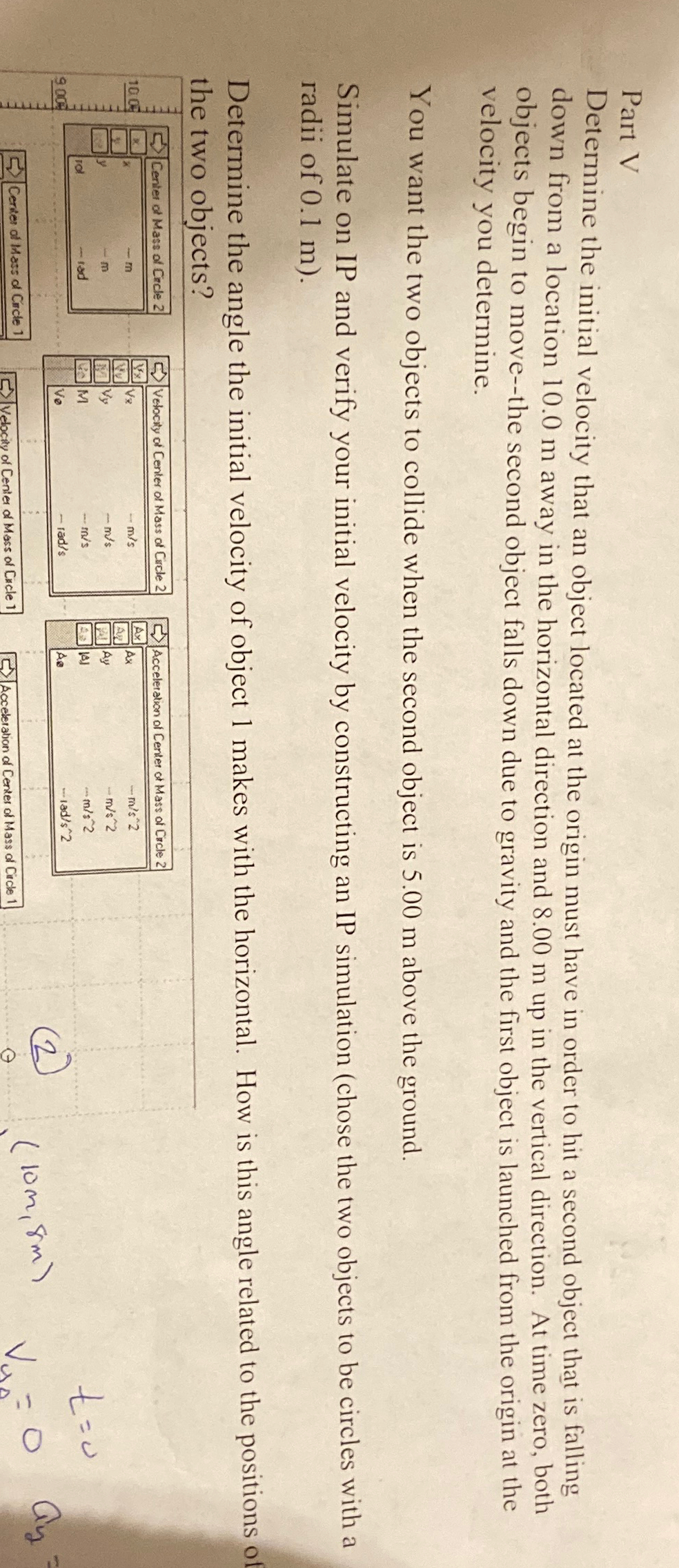 Solved Part VDetermine the initial velocity that an object | Chegg.com
