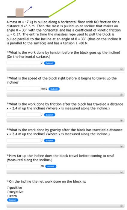 Solved A mass m=17 kg is pulled along a horizontal floor | Chegg.com
