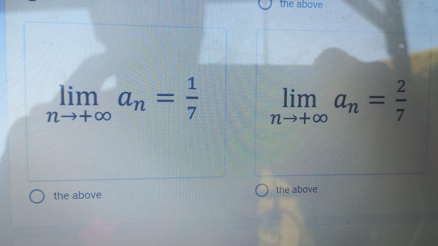 Solved Let {an} be a sequence defined by an=7n4n+3cos2(5n) | Chegg.com