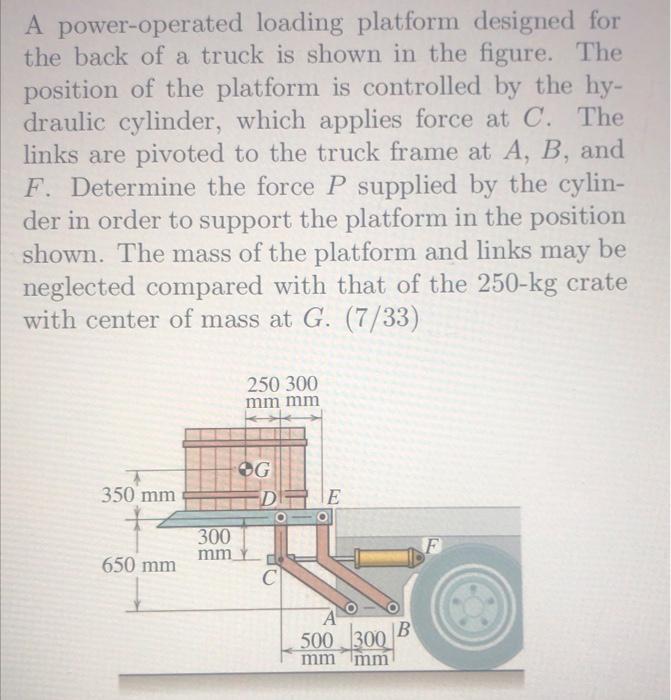 Solved A power-operated loading platform designed for the | Chegg.com
