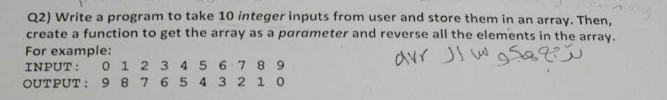 Solved Q2 Write A Program To Take 10 Integer Inputs From 6302