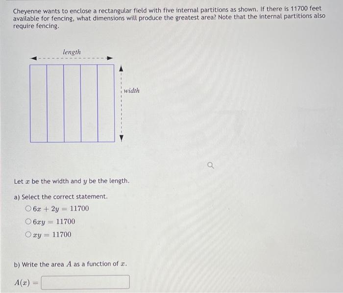 Solved Cheyenne wants to enclose a rectangular field with | Chegg.com