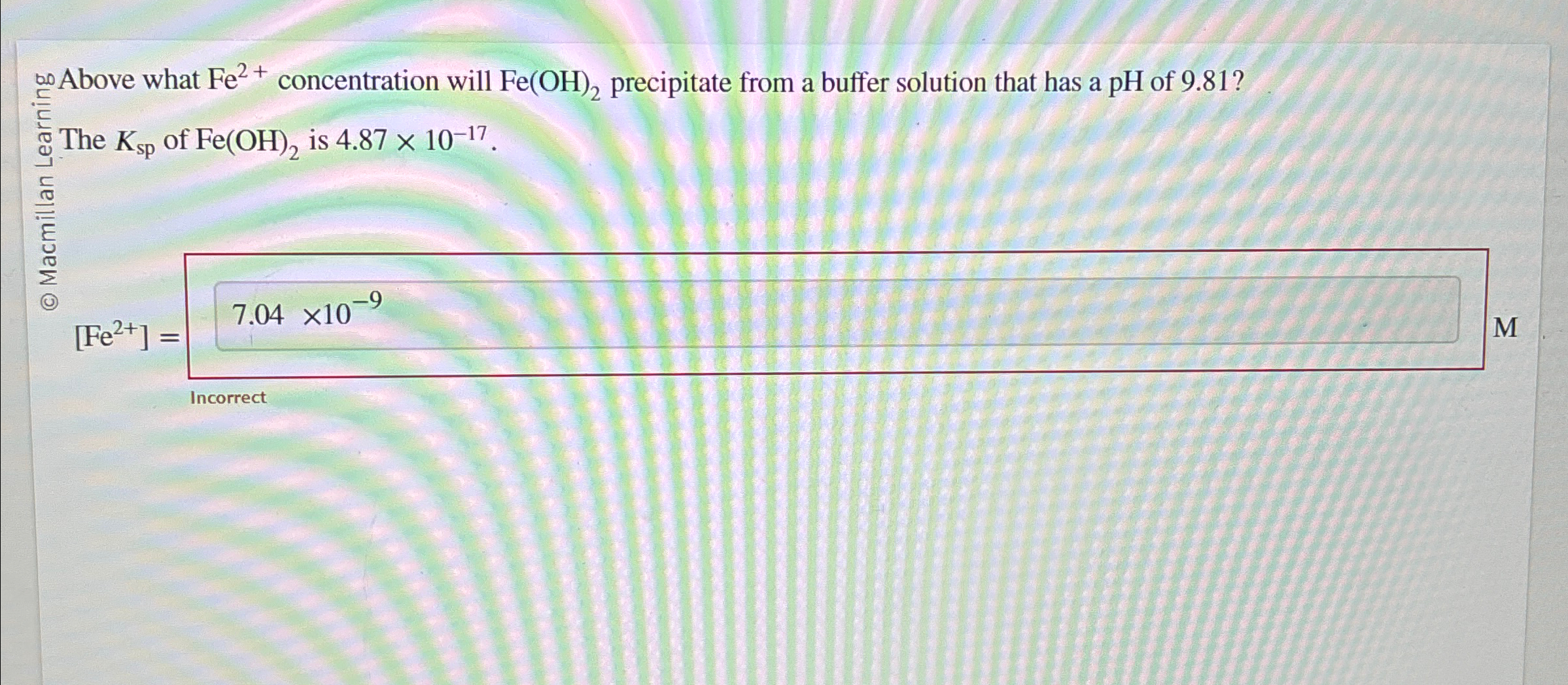 Solved bo Above what Fe2+ ﻿concentration will Fe(OH)2 | Chegg.com