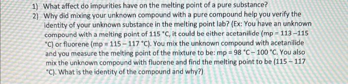 Solved 1) What affect do impurities have on the melting | Chegg.com
