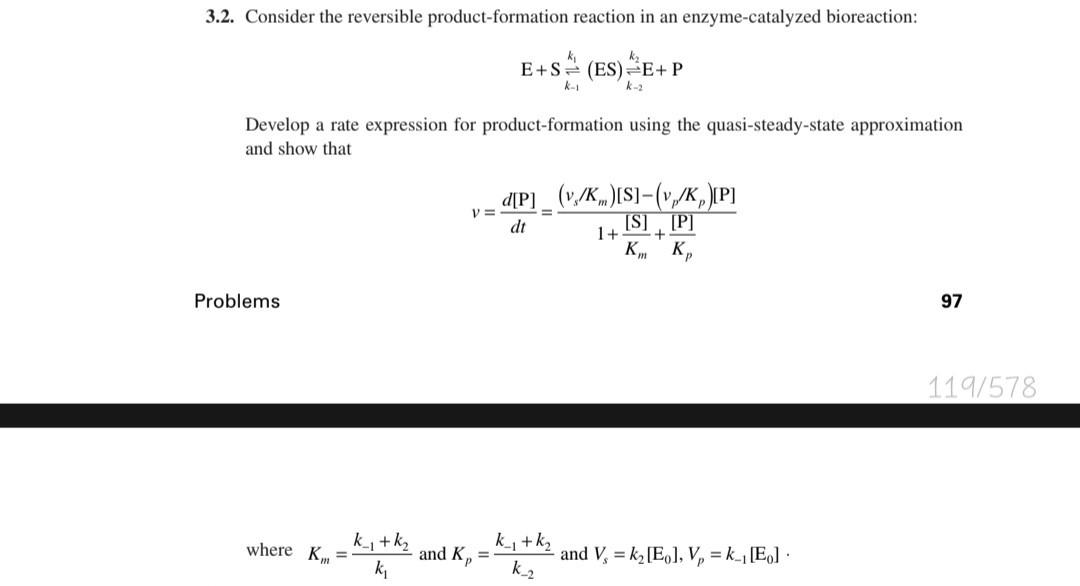 Solved E+Sk−1⇌k1(ES)k−2⇌k2E+P Develop a rate expression for | Chegg.com
