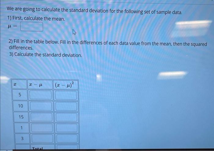 Solved We are going to calculate the standard deviation for | Chegg.com