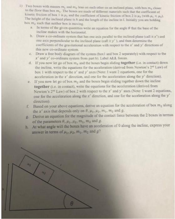 Solved 1) Two boxes with masses \( m_{2} \) and \( m_{2} \) | Chegg.com