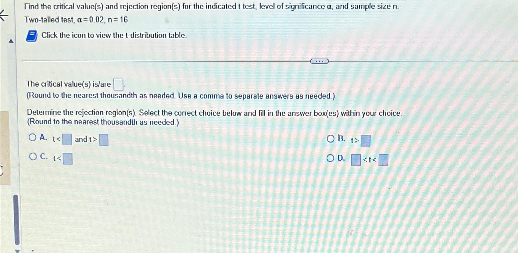 Solved Find the critical value(s) ﻿and rejection region(s) | Chegg.com