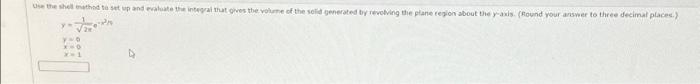Solved Use the shell method to set up and evaluate the | Chegg.com