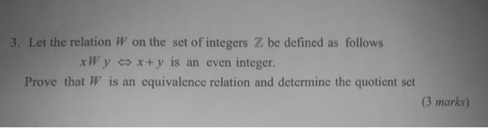 Solved 3. Let the relation W on the set of integers Z be | Chegg.com