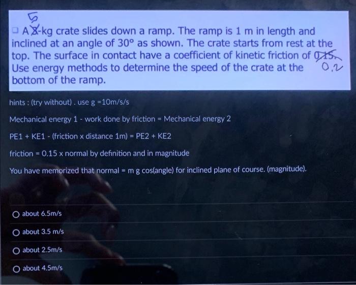 Solved A 1 -kg crate slides down a ramp. The ramp is 1 m in | Chegg.com