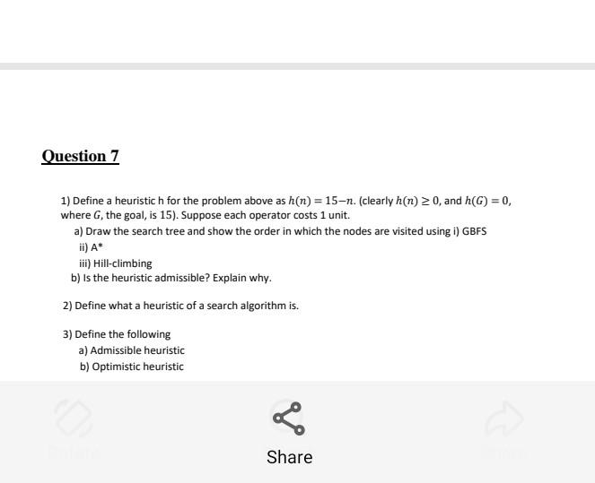 Solved 1) Define a heuristic h for the problem above as | Chegg.com