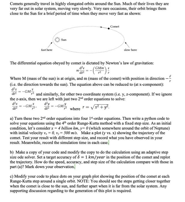Solved Comets generally travel in highly elongated orbits | Chegg.com