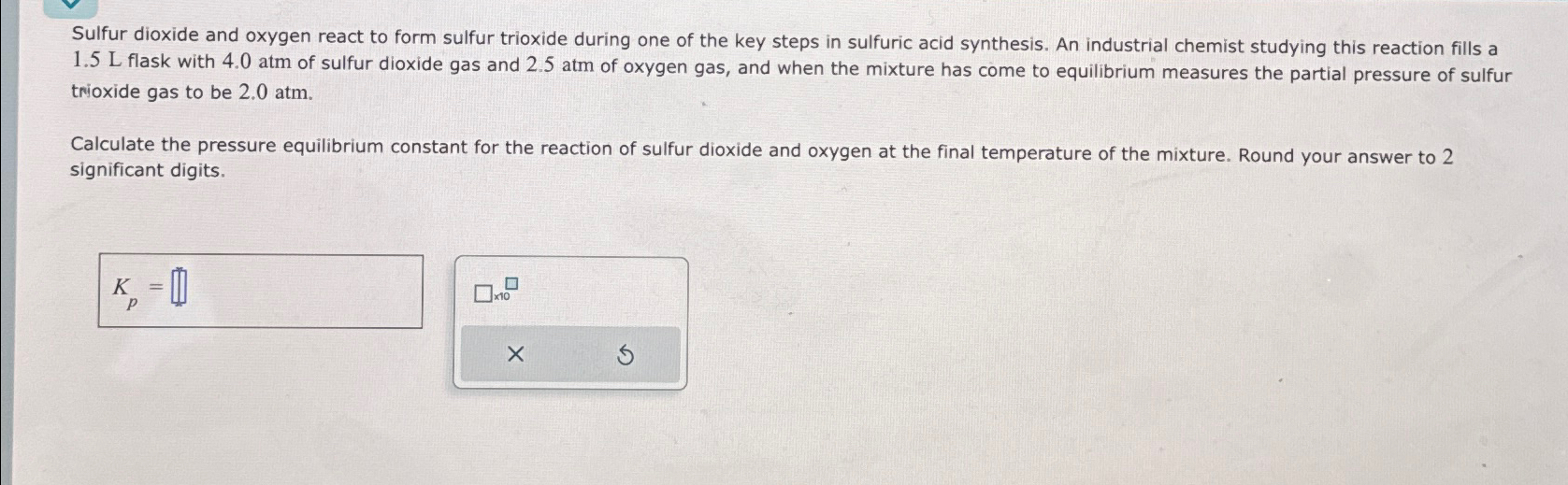 Sulfur dioxide and oxygen react to form sulfur | Chegg.com