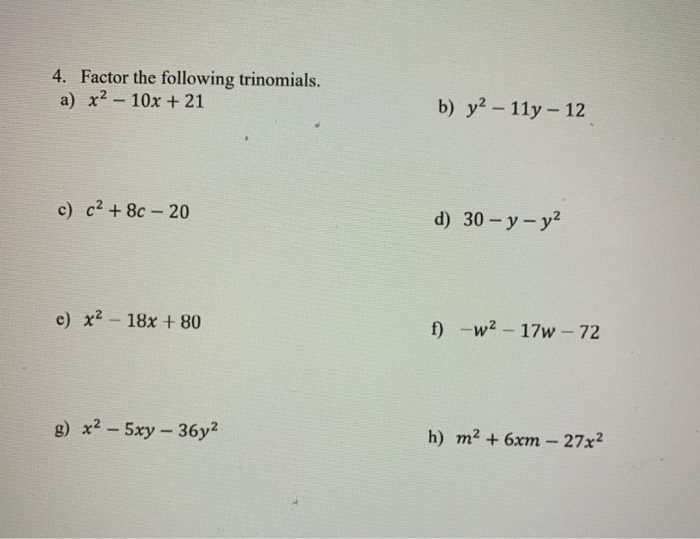 Solved 4. Factor the following trinomials. a) x2 - 10x + 21 | Chegg.com