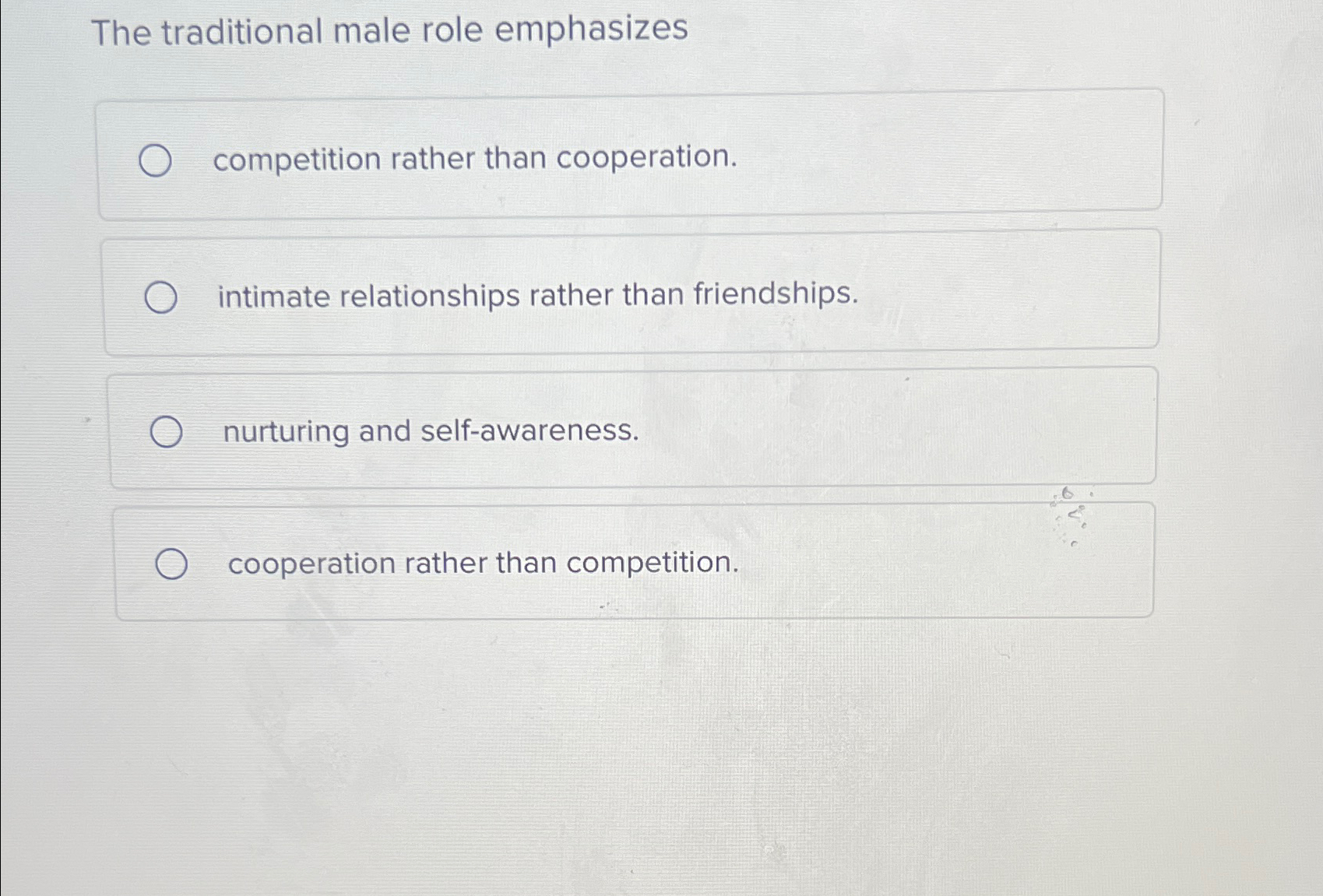 Solved The traditional male role emphasizescompetition | Chegg.com