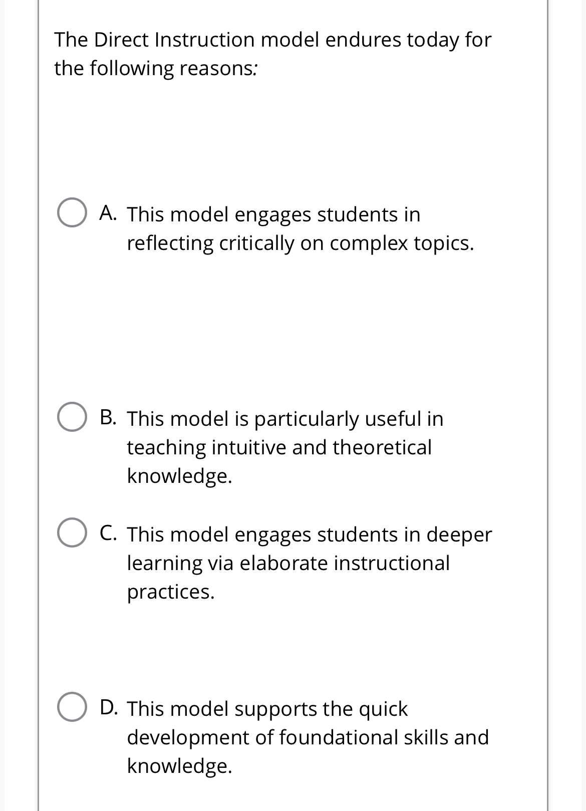 Solved The Direct Instruction model endures today forthe | Chegg.com