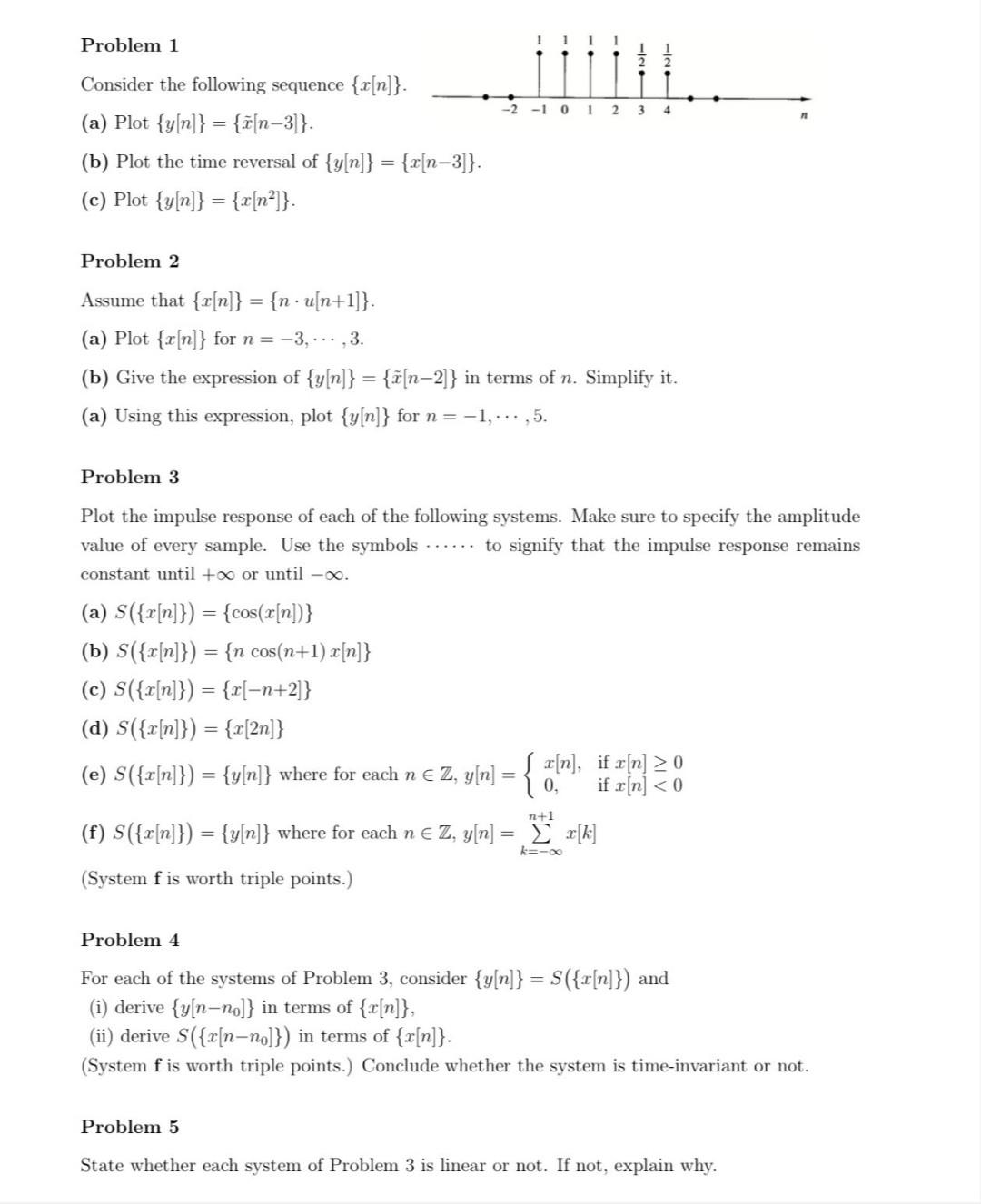 Solved Consider the following sequence {x[n]}. (a) Plot | Chegg.com