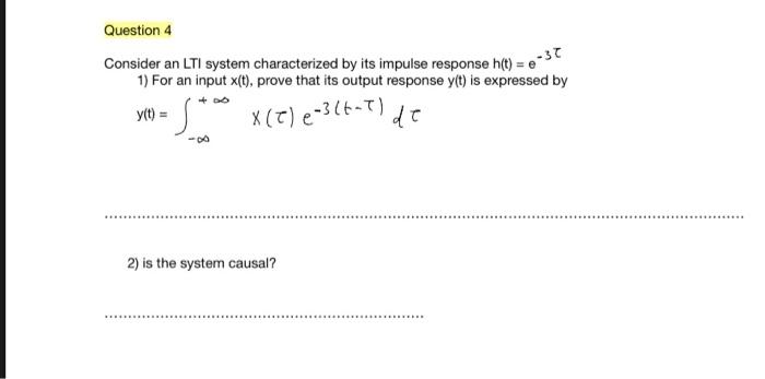 Solved Consider an LTI system characterized by its impulse | Chegg.com