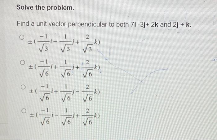 Solved Solve the problem. Find a unit vector perpendicular | Chegg.com