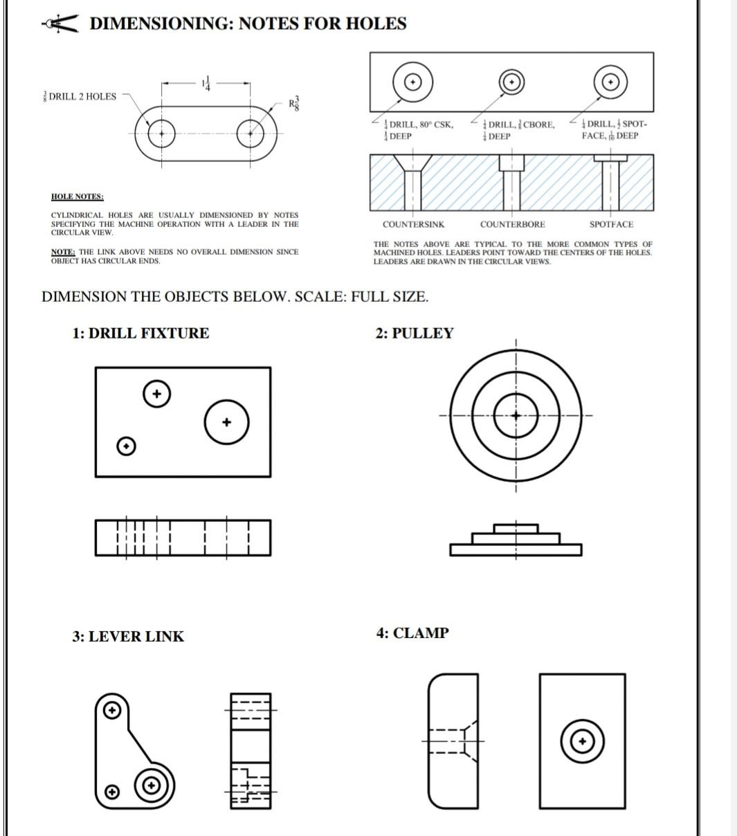 Solved DIMENSIONING: NOTES FOR HOLES DRILL 2 HOLES HOLE | Chegg.com