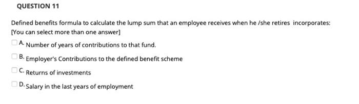 Solved Defined benefits formula to calculate the lump sum | Chegg.com