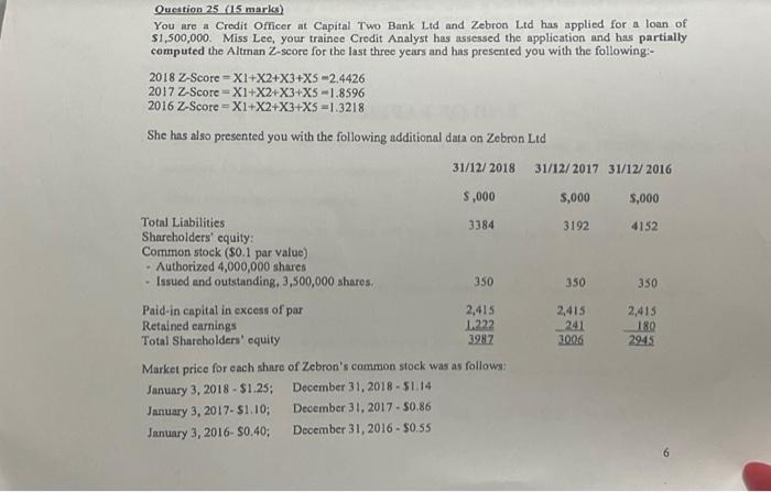 Solved Question 25 (15 marks) You are a Credit Officer at | Chegg.com