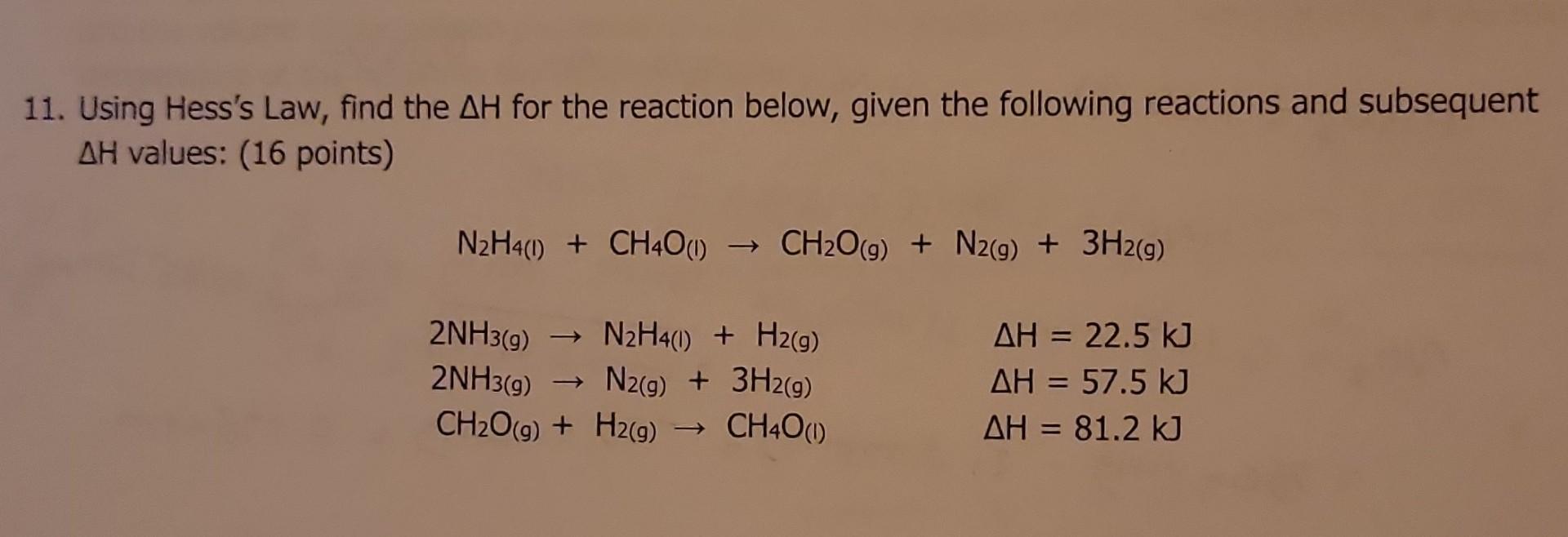 Solved 11. Using Hess's Law, find the ΔH for the reaction | Chegg.com