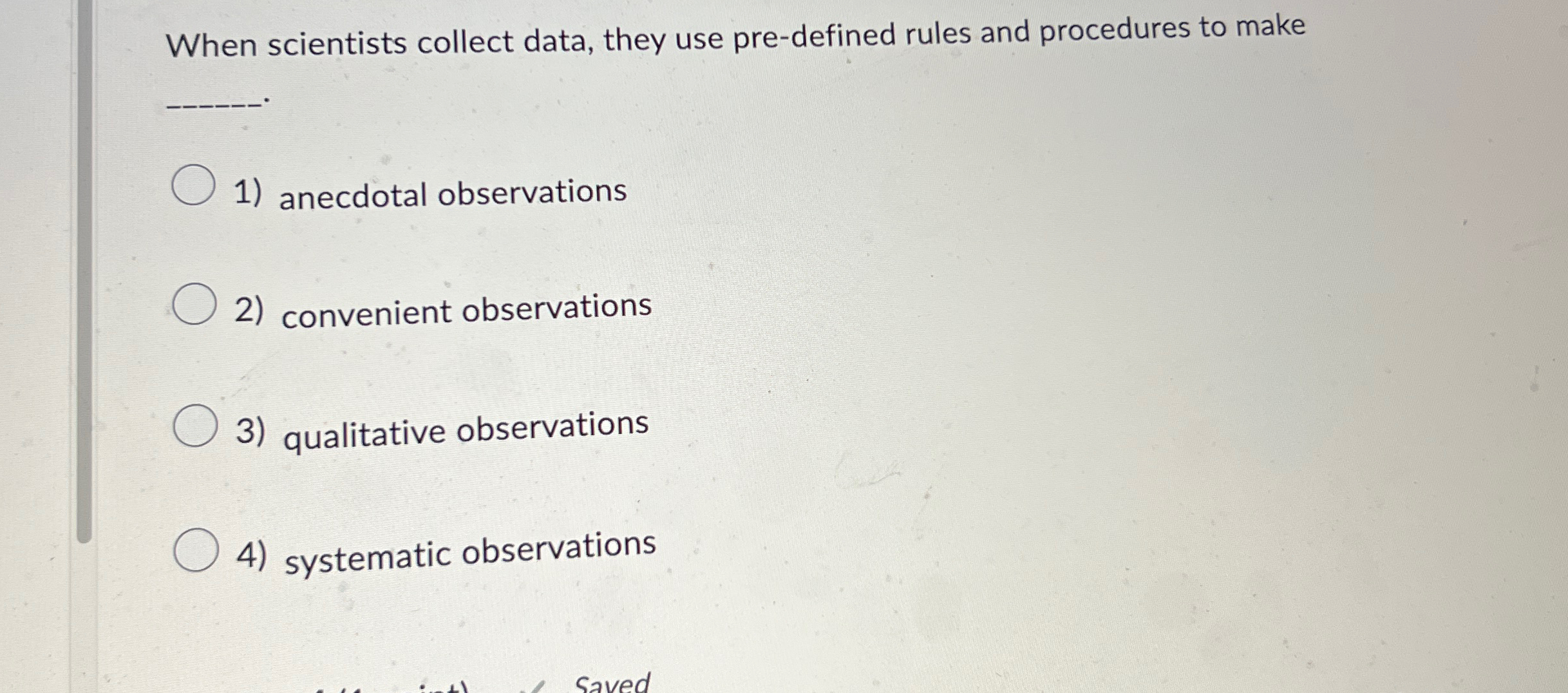 Solved When scientists collect data, they use pre-defined | Chegg.com