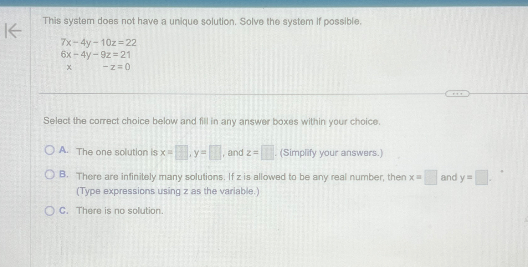 This system does not have a unique solution. Solve | Chegg.com