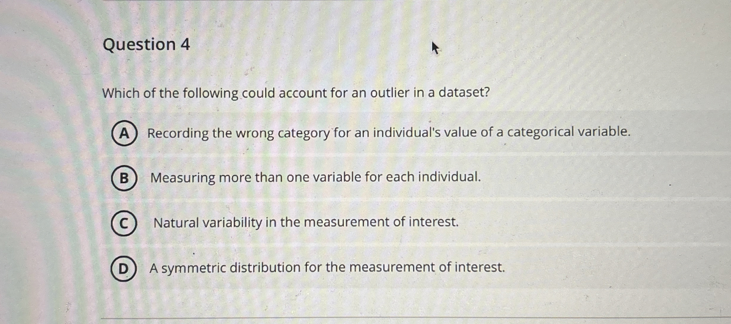 Solved Question 4Which of the following could account for an | Chegg.com