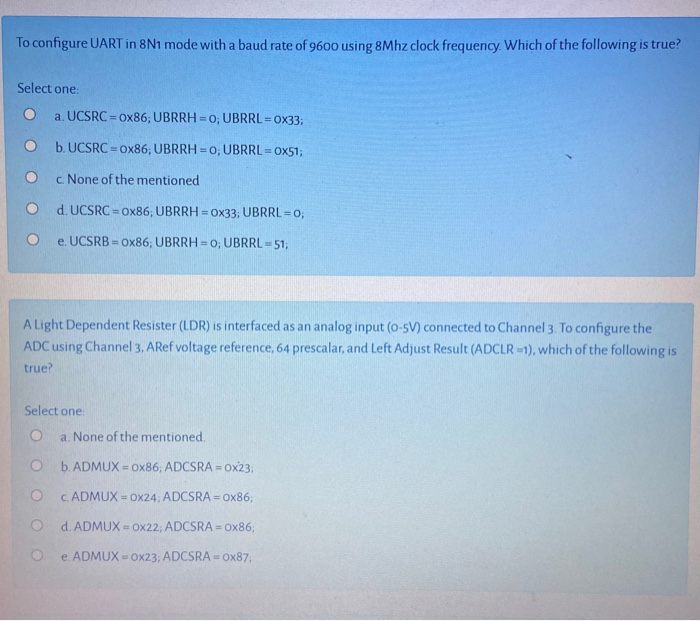 To configure UART in 8N1 mode with a baud rate of | Chegg.com
