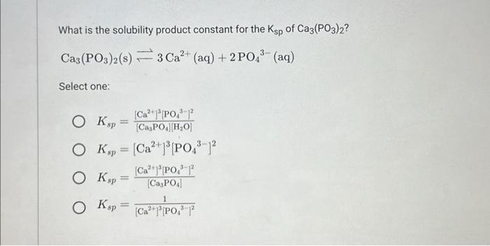 [Solved]: What is the solubility product constant for the K