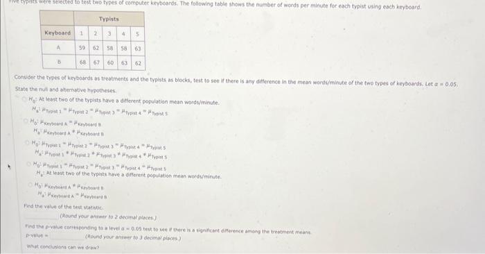 Solved Consider the types of keyboards as treotments and tho | Chegg.com