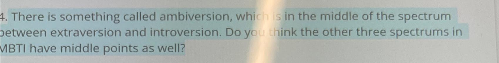 Solved There is something called ambiversion, which is in | Chegg.com