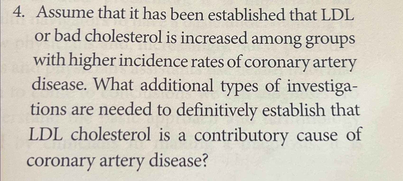 Solved Assume that it has been established that LDL or bad | Chegg.com