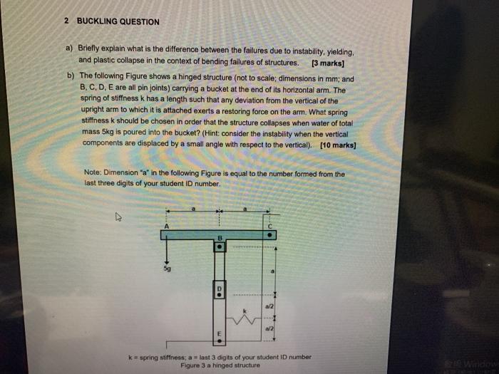 2 BUCKLING QUESTION a) Briefly explain what is the | Chegg.com