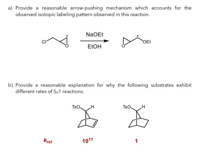 Solved a) Provide a reasonable arrow-pushing mechanism which | Chegg.com